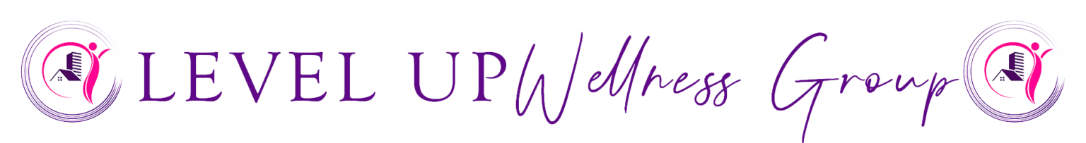 Level Up Wellness Group – Comprehensive Health Services