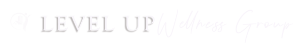 Level Up Wellness Group : Emotional Health